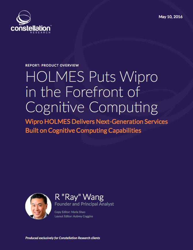 HOLMES Puts Wipro in the Forefront of Cognitive Computing | Constellation Research Inc.